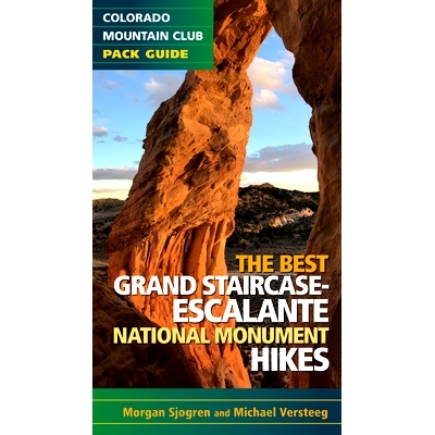 预订 The Best Grand Staircase-Escalante National Monument Hikes: 9780984221370