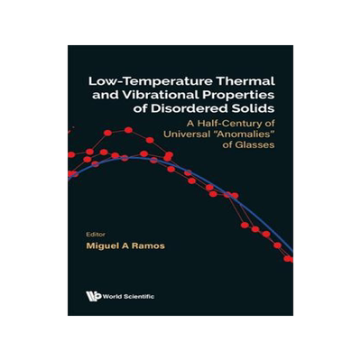 [预订]Low-Temperature Thermal and Vibrational Properties of Disordered Solids 9781800612570