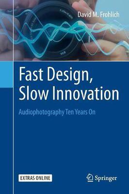 【预售】Fast Design, Slow Innovation: Audiop...