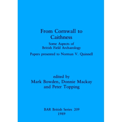 预订 From Cornwall to Caithness: Some Aspects of British Field Archaeology: Papers presented to Norman V. Quinnell 从康