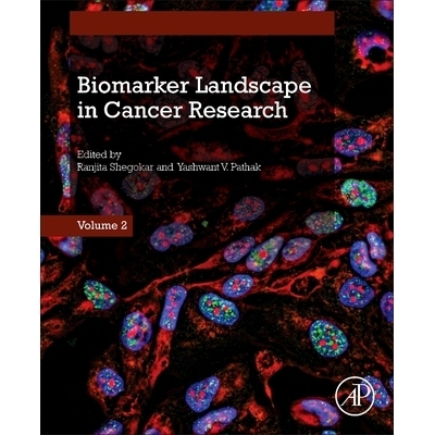 预订 Biomarker Landscape in Cancer Research 癌症研究中的生物标志物概况: 9780443339028