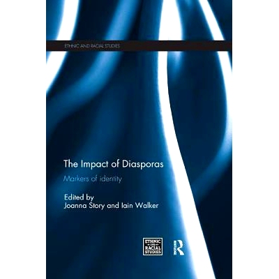 预订 The Impact of Diasporas: Markers of Identity: 9780367077792