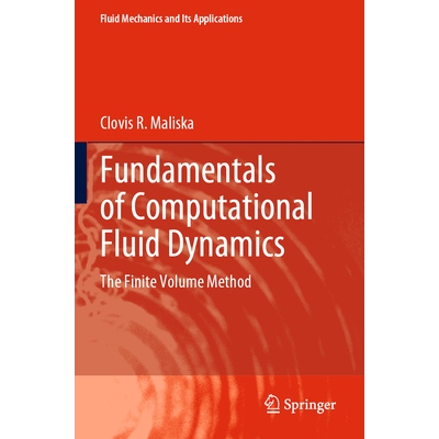 预订 Fundamentals of Computational Fluid Dynamics The Finite Volume Method 计算流体动力学基础：有限体积法 9783031182372