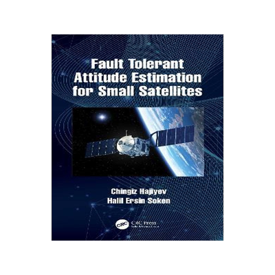 [预订]Fault Tolerant Attitude Estimation for Small Satellites 9780367689407