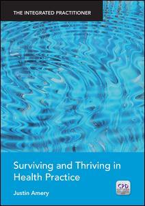 【预订】Surviving and Thriving in Health Practice