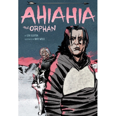 预订 Ahiahia the Orphan 孤儿阿希亚: 9781772274431