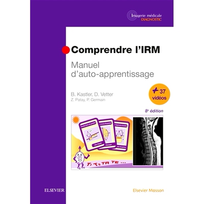 预订 Comprendre l’Irm: Manuel d’Auto-Apprentissage 了解 MRI：自学手册: 9782294753718