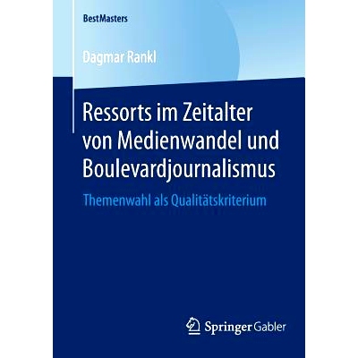 预订 Ressorts im Zeitalter von Medienwandel und Boulevardjournalismus: Themenwahl als Qualitätskriterium 媒体的变化和小