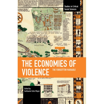 预订 The Economies of Violence: The Forgotten Variable 9798888905500