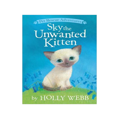 [预订]Sky the Unwanted Kitten 9781589254817