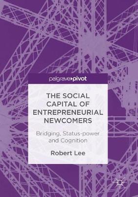 【预订】The Social Capital of Entrepreneurial Newcomers