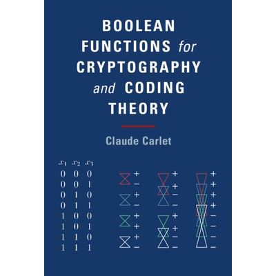 预订 Boolean Functions for Cryptography and Coding Theory 密码学和编码理论的布尔函数 9781108473804