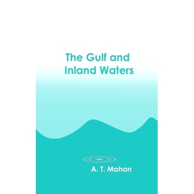 预订 The Gulf and Inland Waters: 9789354781650