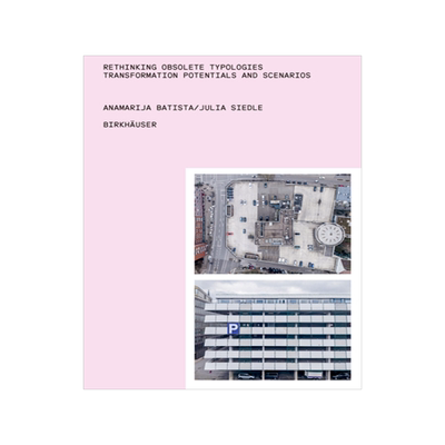 预订 Rethinking Obsolete Typologies