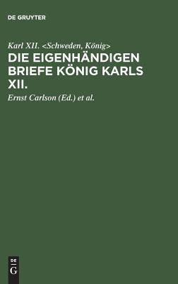 【预订】Die eigenhändigen Briefe König Karls XII. 9783111140858