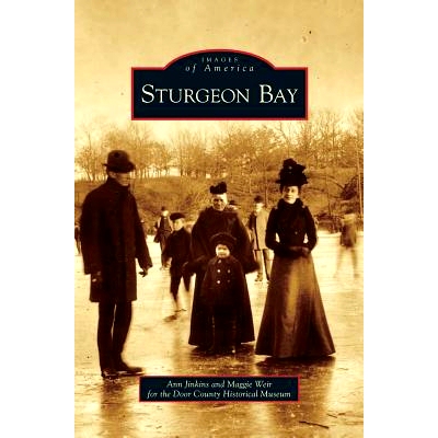 预订 Sturgeon Bay: 9781531624002