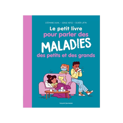 预订 Le petit livre pour parler des maladies des petits et des grands