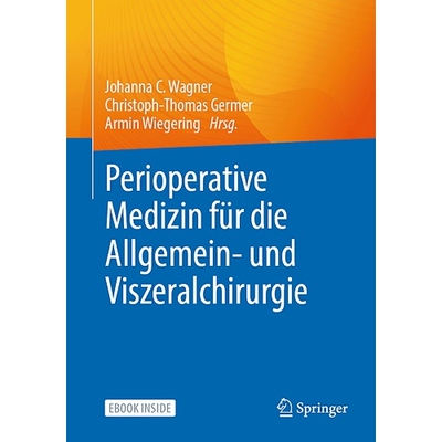 预订 Perioperative Medizin Für Die Allgemein- Und Viszeralchirurgie 9783662644034