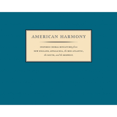 预订 American Harmony: Inspired Choral Miniatures: 9781567925593
