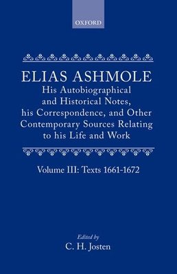 【预订】Elias Ashmole: His Autobiographical and Historical Notes, his Correspondence, and Other Contemporary Sourc...