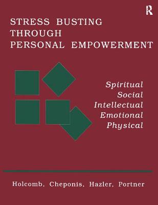 【预订】Stress Busting Through Personal Empowerment