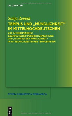 【预订】Tempus und Mündlichkeit im Mittelhochdeutschen 9783110227680