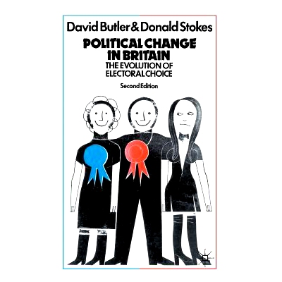 预订 Political Change In Britain: The Evolution Of Electoral Choice: 9780333226001