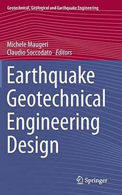 【预订】Earthquake Geotechnical Engineering Design