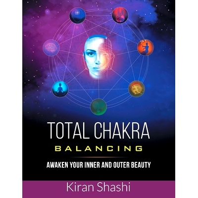 预订 Total Chakra Balancing: Awaken Your Inner and Outer Beauty: 9781982282028