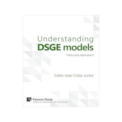 [预订]Understanding DSGE models;Theory and Applications 9781622730384