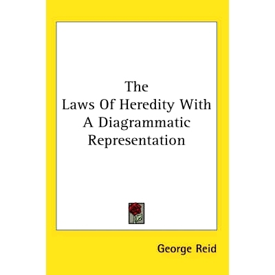 预订 The Laws Of Heredity With A Diagrammatic Representation: 9781417974740