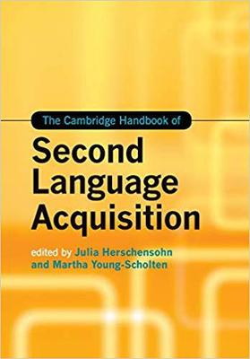 The Cambridge Handbook of Second Language Acquisition 剑桥第二语言习得手册