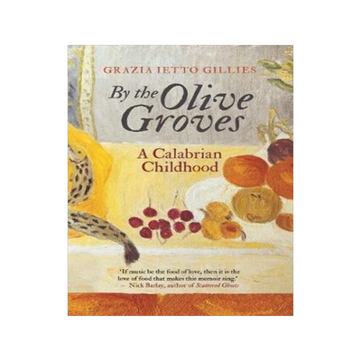 [预订]By the Olive Groves 9781784535469