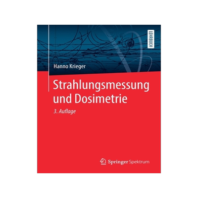 预订 Strahlungsmessung und Dosimetrie