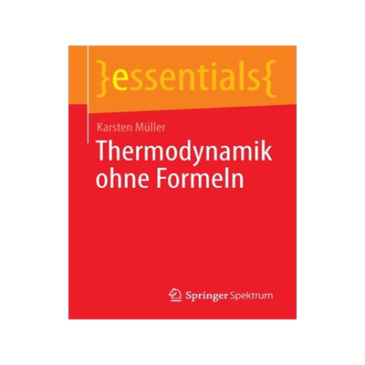 预订 Thermodynamik ohne Formeln