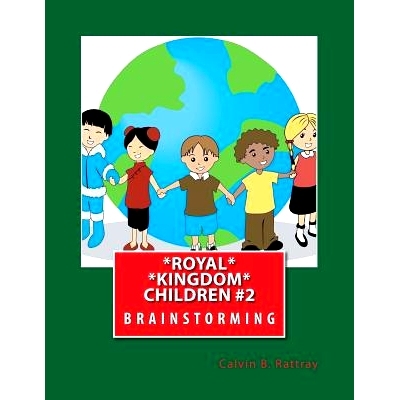 预订 Royal Kingdom Children #2: Brainstorming: 9781545360552