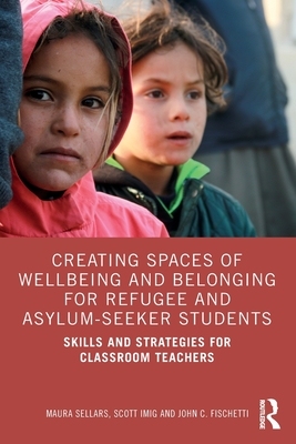 【预订】Creating Spaces of Wellbeing and Belonging for Refugee and Asylum-Se 9781032076089
