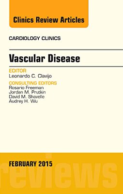 【预订】Vascular Disease, An Issue of Cardiology Clinics