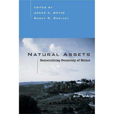预订 Natural Assets: Democratizing Ownership Of Nature: 9781559635394
