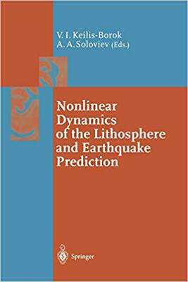 【预订】Nonlinear Dynamics of the Lithosphere and Earthquake Prediction 9783642078064