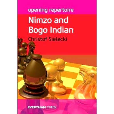 预订 Opening Repertoire: Nimzo & Bogo Indian: 9781781941096