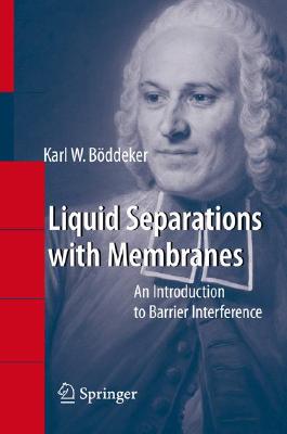 【预订】Liquid Separations with Membranes
