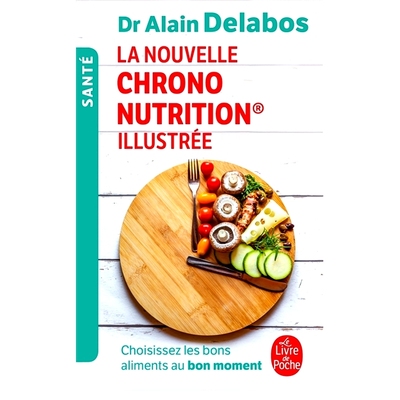 预订 La nouvelle Chrono nutrition illustrée 新版 Chrono 营养图解: 9782253238133