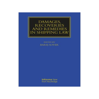[预订]Damages, Recoveries and Remedies in Shipping Law 9781032453033