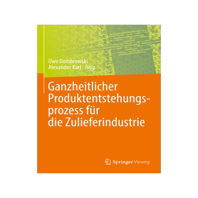 预订 Ganzheitlicher Produktentstehungsprozess für die Zulieferindustrie