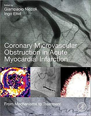 【预售】Coronary microvascular obstruction in acute myocardial infarction