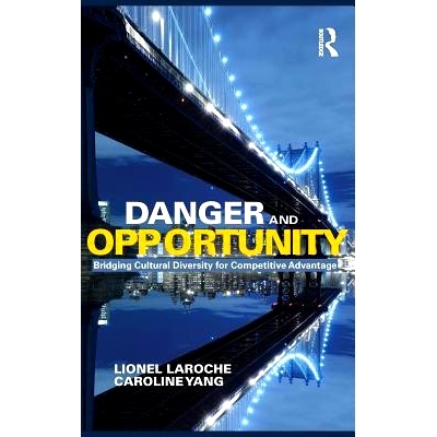 预订 Danger and Opportunity: Bridging Cultural Diversity for Competitive Advantage 危险和机会：弥合文化多样性的竞争优势: