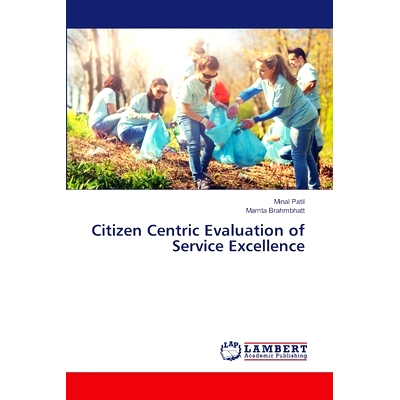 预订 Citizen Centric Evaluation of Service Excellence 以市民为中心的*服务评价: 9786207469550