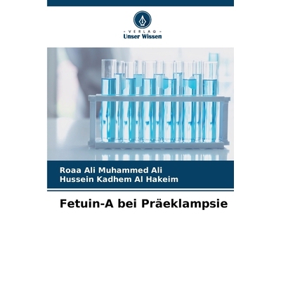 预订 Fetuin-A bei Präeklampsie: 9786209493690