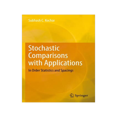 [预订]Stochastic Comparisons with Applications 9783031121067